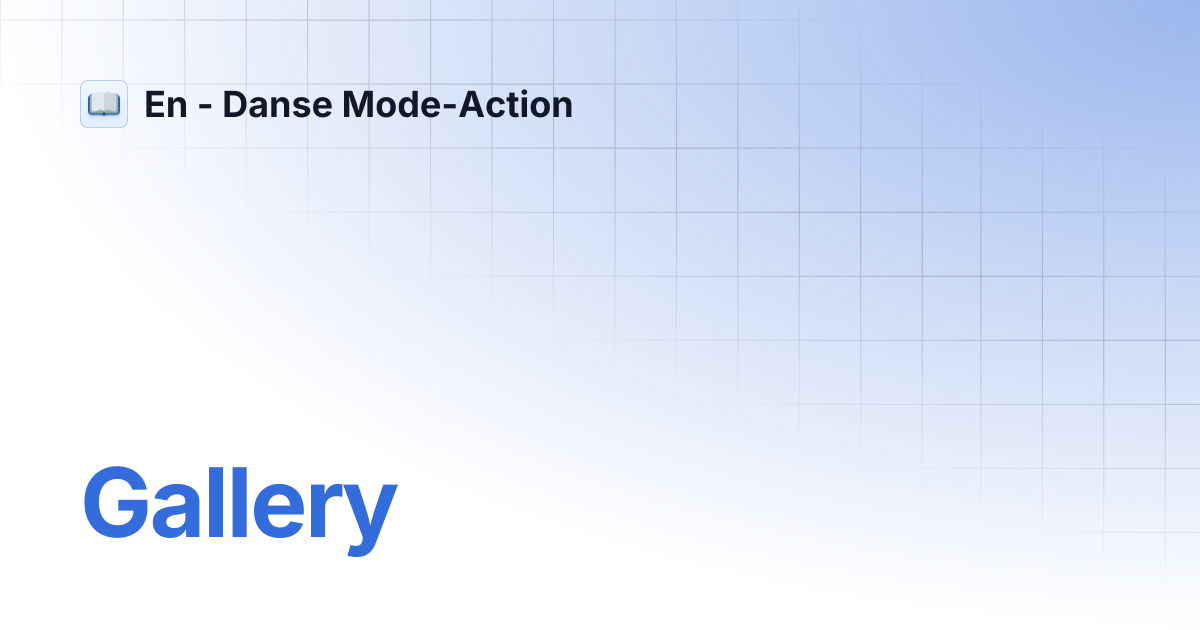 Gallery | En - Danse Mode-Action